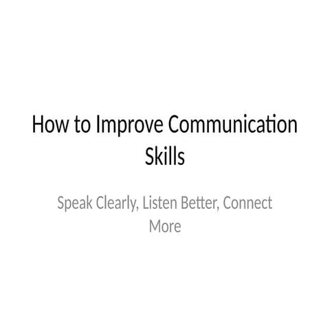Communication_Relationship_Building_Skills.pptx