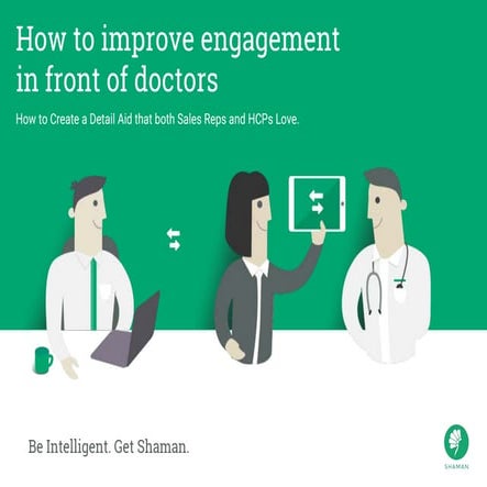 How to improve engagement in front of doctors shaman | PPT