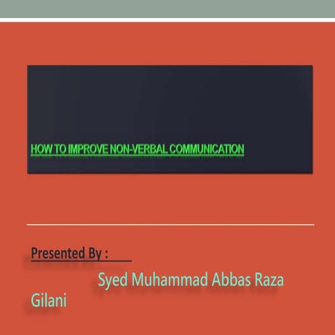 How to improve non verbal communication 1 | PPTX