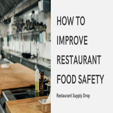 HOW TO IMPROVE RESTAURANT FOOD SAFETY? | PPT