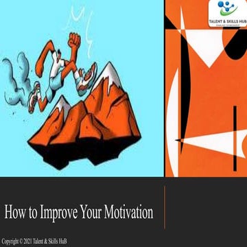 How to Improve Your Motivation | PPTX