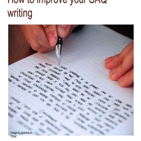 How to Improve Your SAQ Writing | PPT