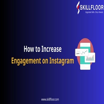 How to Increase Engagement on Instagram.pptx