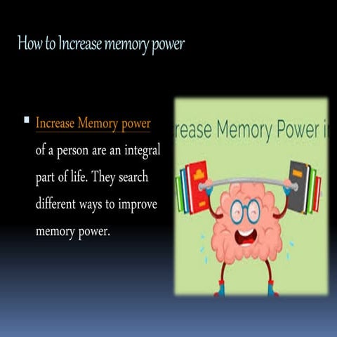 How to increase memory power | PPT
