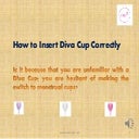 How to insert diva cup correctly