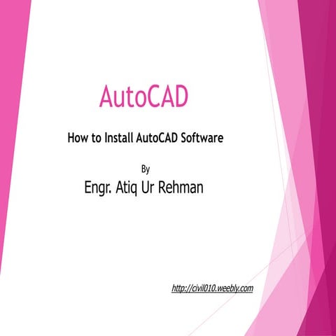 AutoCAD Lecture-1 How to install Autocad | PPT