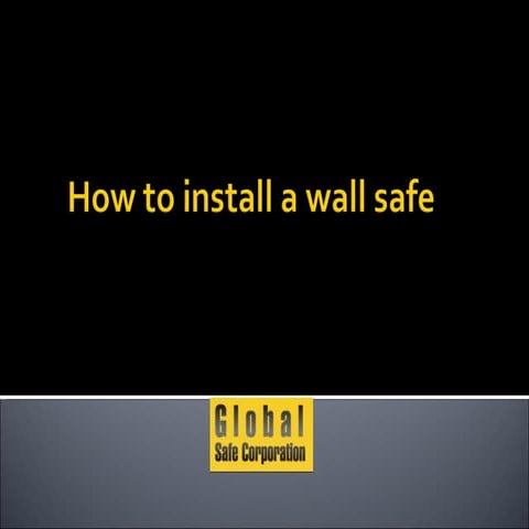How to install a wall safe | PPT