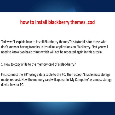 How to install blackberry themes .cod