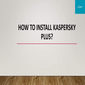 How to Install Kaspersky Plus || Antivirus Tales | PDF