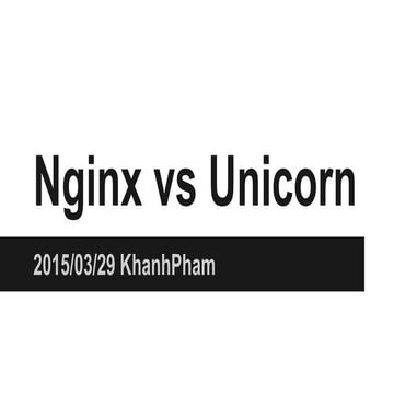 How To Install Nginx Vs Unicorn Ppt