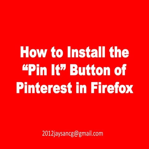 How to Install the Pin It Button of Pinterest in Firefox | PPTX ...