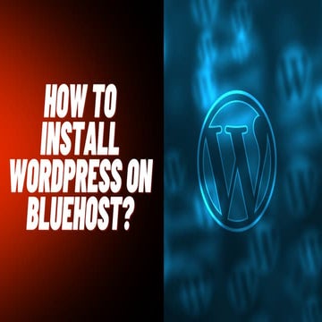 How to Install WordPress on Bluehost?.pdf