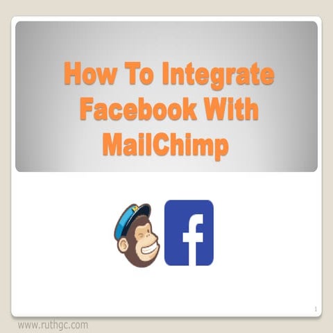 How to integrate MailChimp to Facebook | PDF | Social Networking | Internet