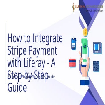 How to Integrate Stripe Payment with Liferay - A Step-by-Step Guide.pptx