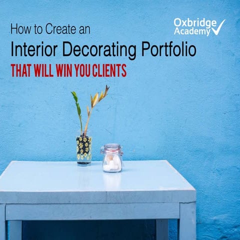 How to Create an Interior Decorating Portfolio that Will Win You ...