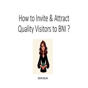 How to Invite & Attract Quality Visitors to BNI.pptx