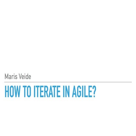 How To Iterate In Agile? | PPT
