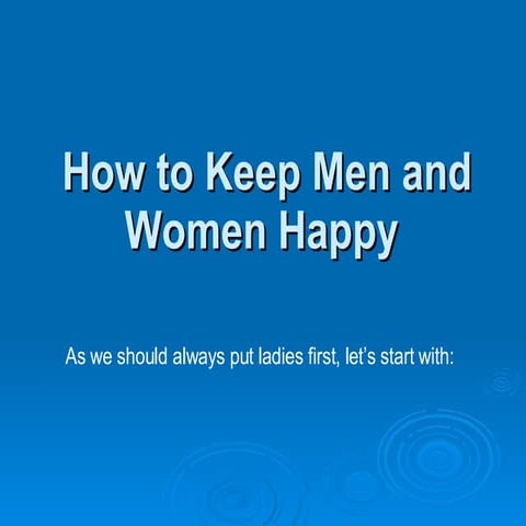 How To Keep Men Women Happy | PPT