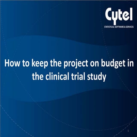 How to keep the project on budget in the clinical trial study | PDF