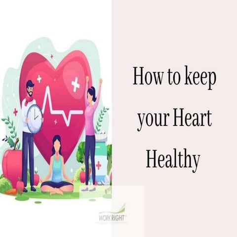 How to keep your heart healthy | PPT