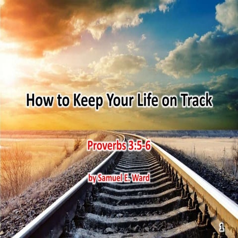 How to keep your life on track | PPTX