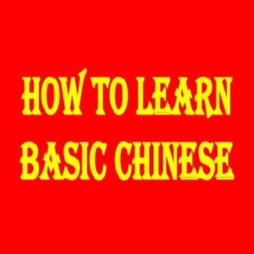 How to Learn Basic Chinese | PPTX