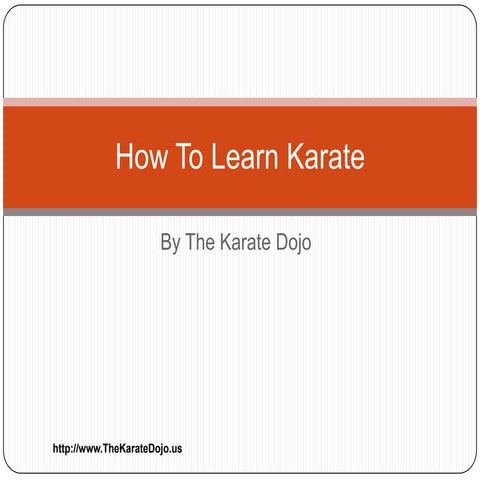How to learn karate powerpoint | PPTX