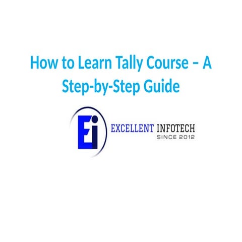 How to Lean Tally Course - A step by Step Guide | PPTX
