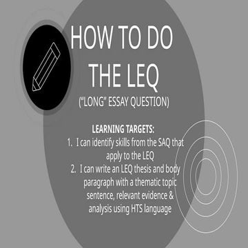 How+to+LEQ AP LEQ Guide and how to write | PPTX