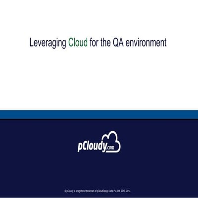 How To Leverage Cloud For Qa Process Pdf Cloud Computing Internet