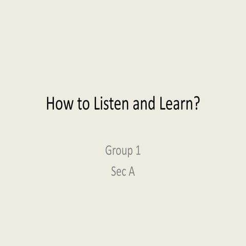 How To Listen and Learn? | PPT
