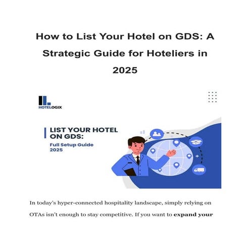 How to List Your Hotel on GDS_ A Strategic Guide for Hoteliers in 2025.pdf