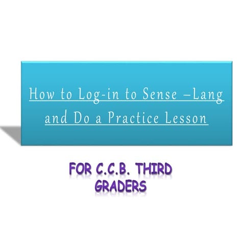 How to log in to Sense–Lang | PPTX