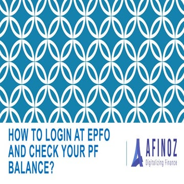 How to login at epfo and check your pf balance | PPTX