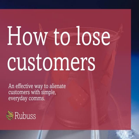 How to lose a customer. | PDF