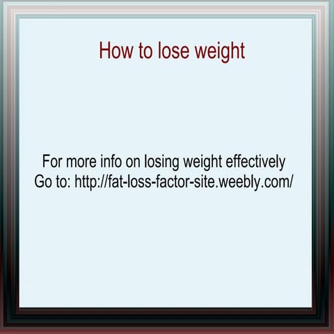 How to lose weight | PPT