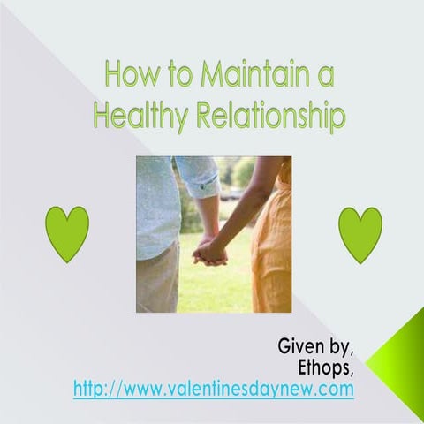 How to maintain a healthy relationship | PPTX