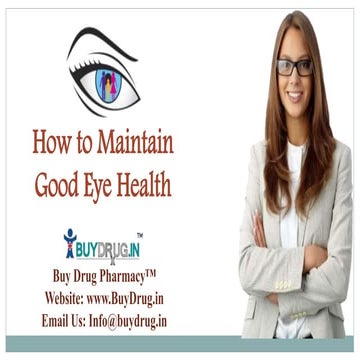How to maintain good eye health | PPTX