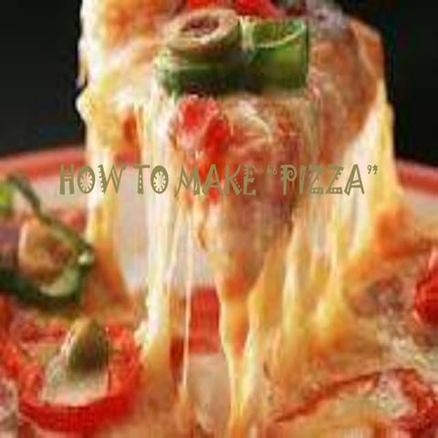 Pizza preparation steps