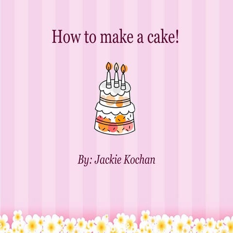 How to make_a_cake_ | PPT