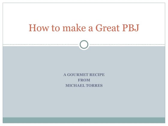 How To Type A Great Pbj | PPT