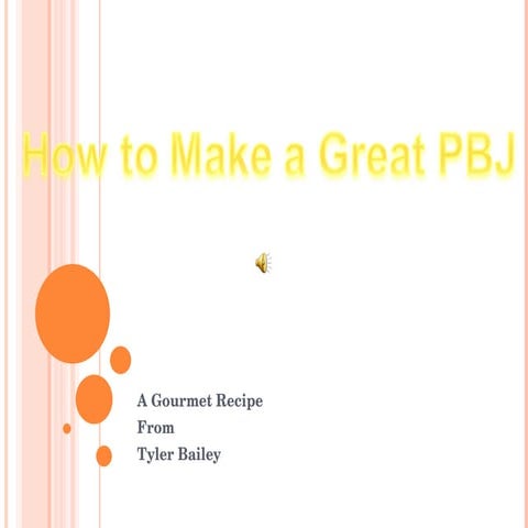 How To Make A Great Pb&J | PDF