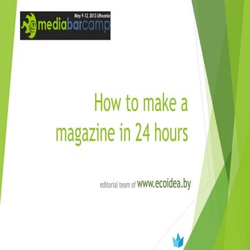 How to make a magazine in 24 hours | PPT
