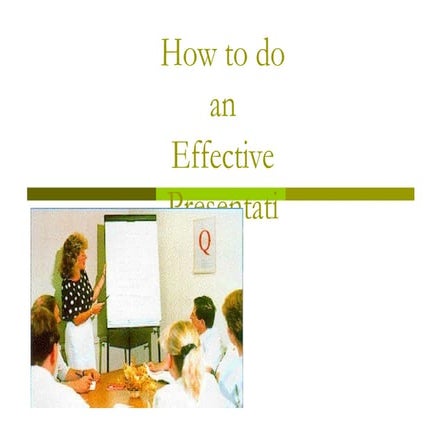 How_to_make_an_effective_presentation.pptx