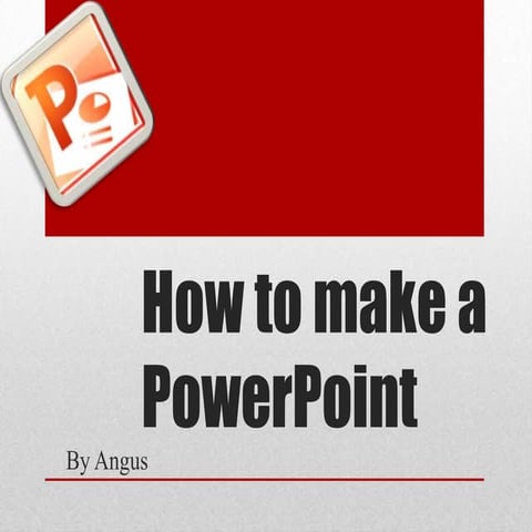 How to make a power point | PPTX