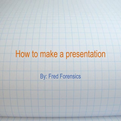How to make_a_presentation | PPT