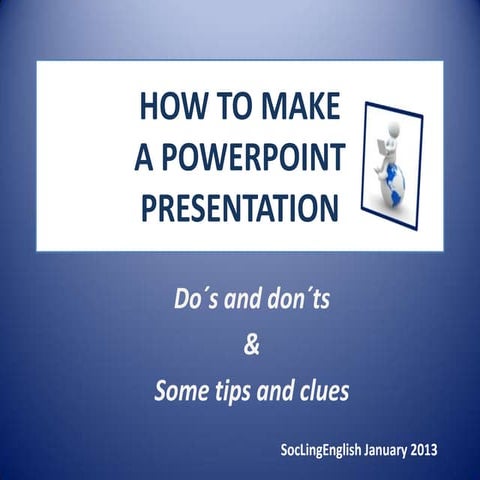 How to make a presentation | PPTX | Desktop Publishing | Computer ...