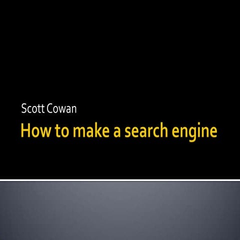 How to make a search engine | PPT