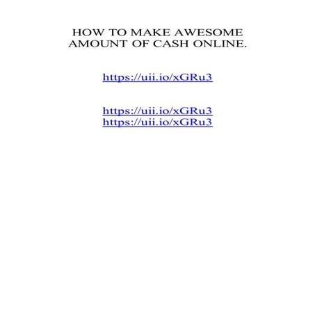 How to make awesome amount of cash online | DOCX