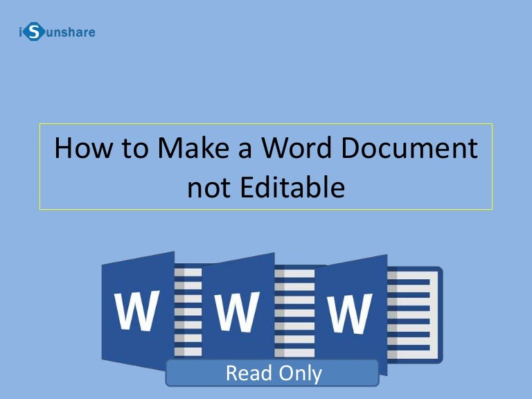 How To Make A Word Document Not Editable how-to-make-a-word-document-not-editable